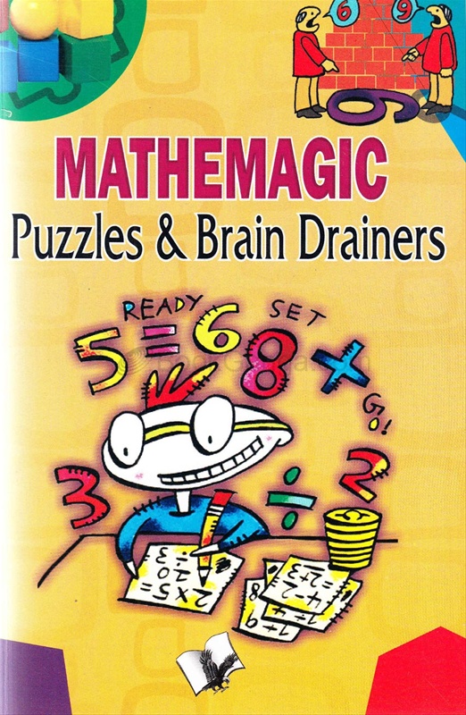 Mathemagic Puzzles & Brain Drainers - BookGanga.com